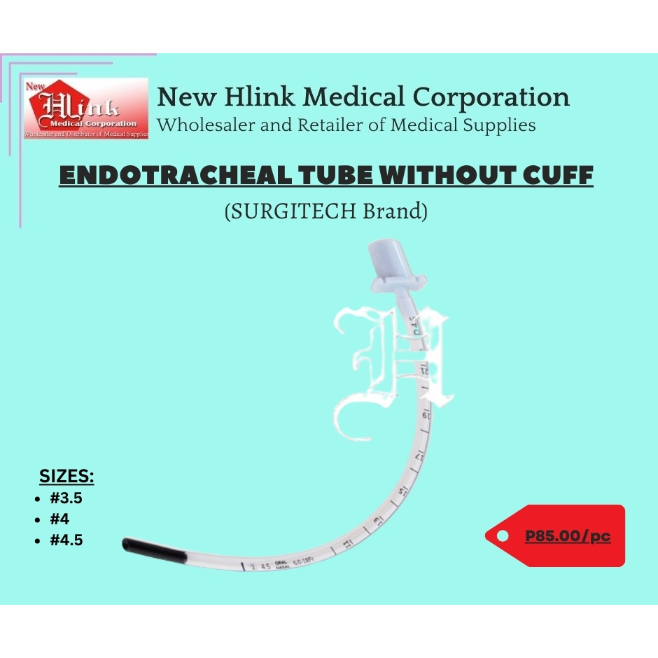 ENDOTRACHEAL TUBE OR ETT TUBE WITHOUT CUFF | Shopee Philippines