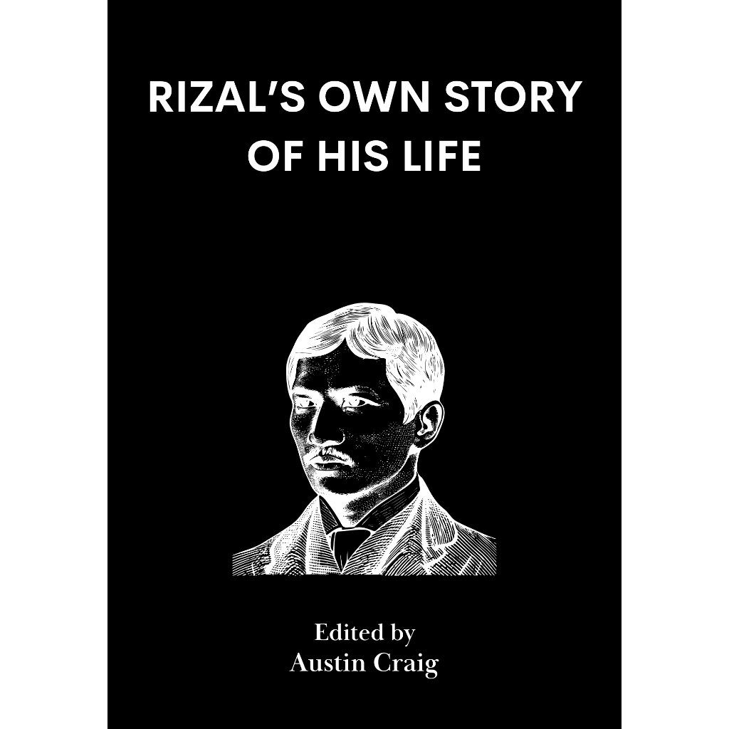 Rizal's Own Story of His Life | Shopee Philippines