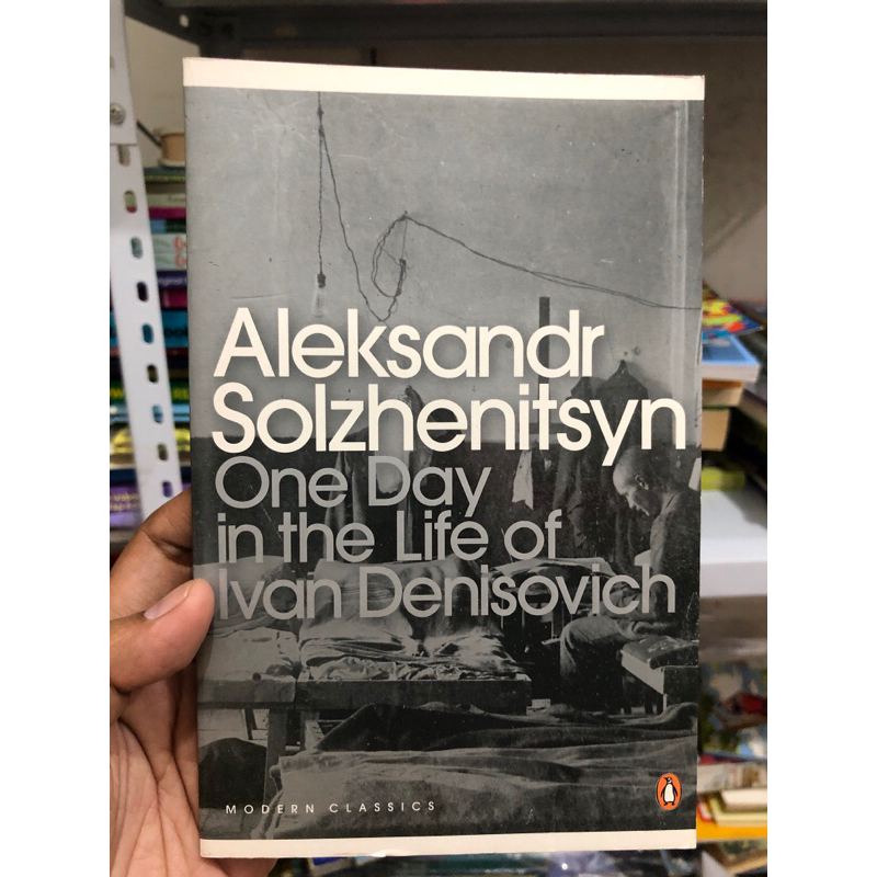 One day in the life of Ivan Denisovich by Aleksandr Solzhenitsyn ...