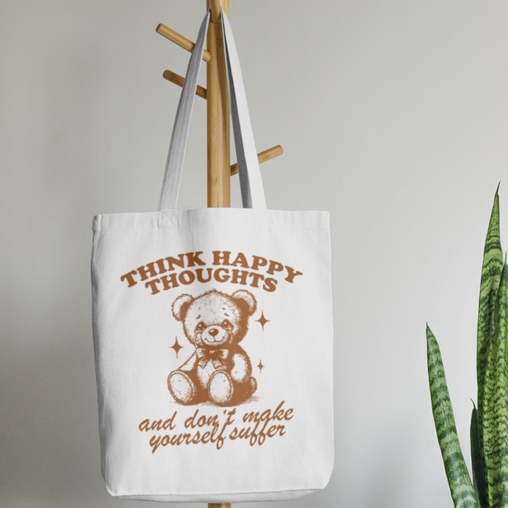 THINK HAPPY THOUGHTS TOTE BAG | High Quality Thick Canvas Bag with ...