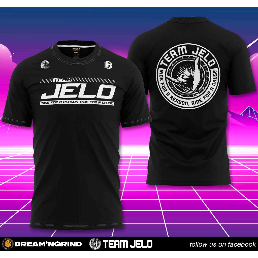 Team Jelo Souvenir shirt Drifit unisex t-shirt Ride for a Reason, Ride for a cause. | Shopee ...