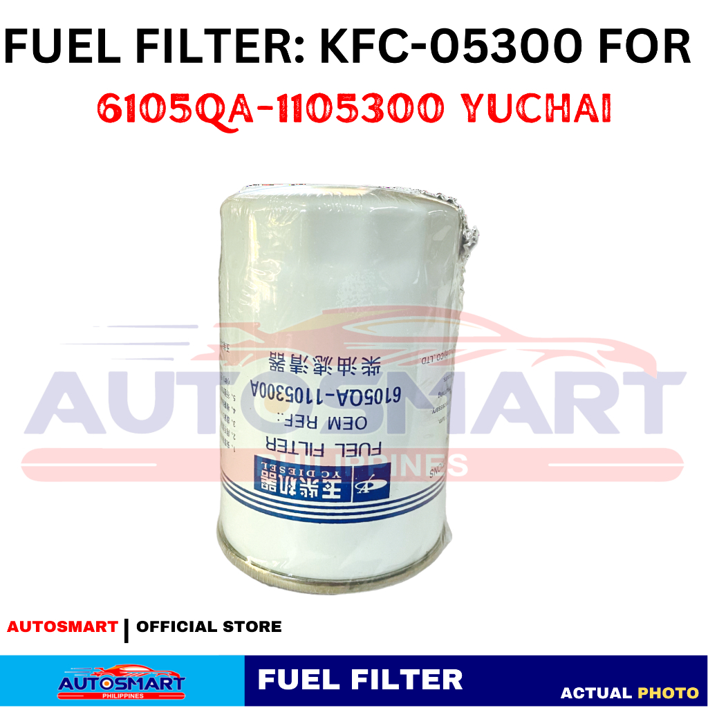 FUEL FILTER: KFC-05300 FOR 6105QA-1105300 YUCHAI | Shopee Philippines