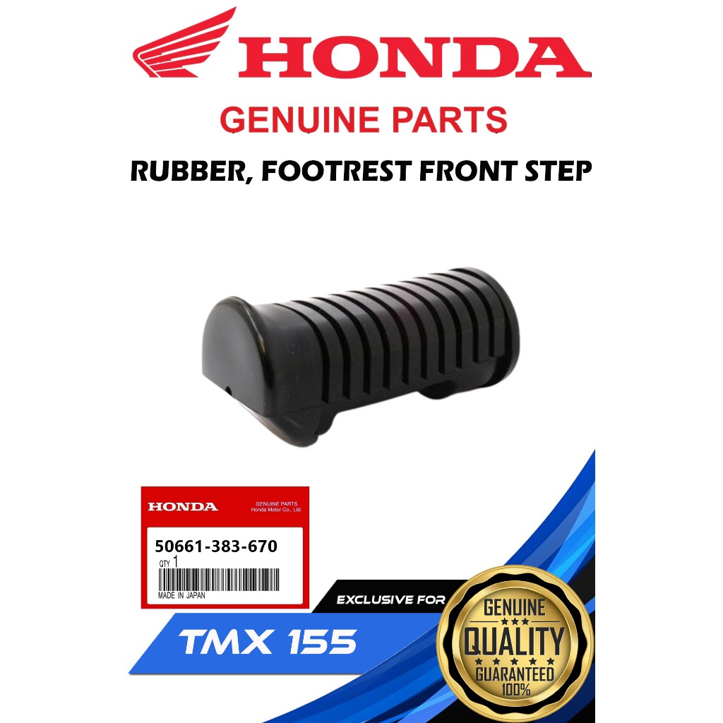 HONDA GENUINE RUBBER, FOOTREST FRONT STEP FOR TMX 155 ( 50661-383-670 ...
