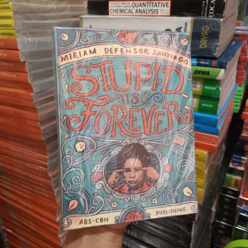 STUPID IS FOREVER WRITTEN MERRIAM DEFENSOR SANTIAGO REPRINT | Shopee ...