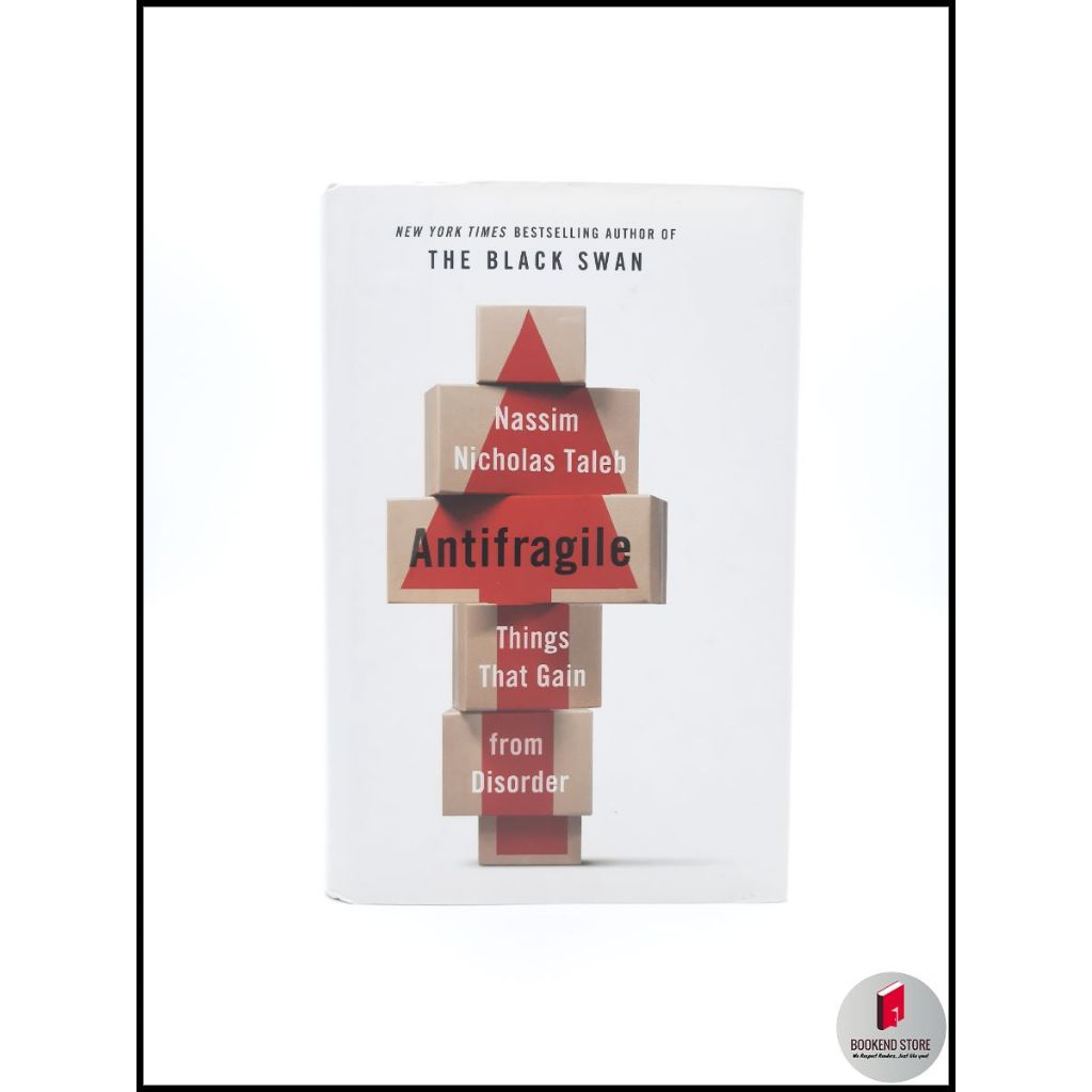 (HB) Antifragile: Things That Gain from Disorder by Nassim Nicholas ...