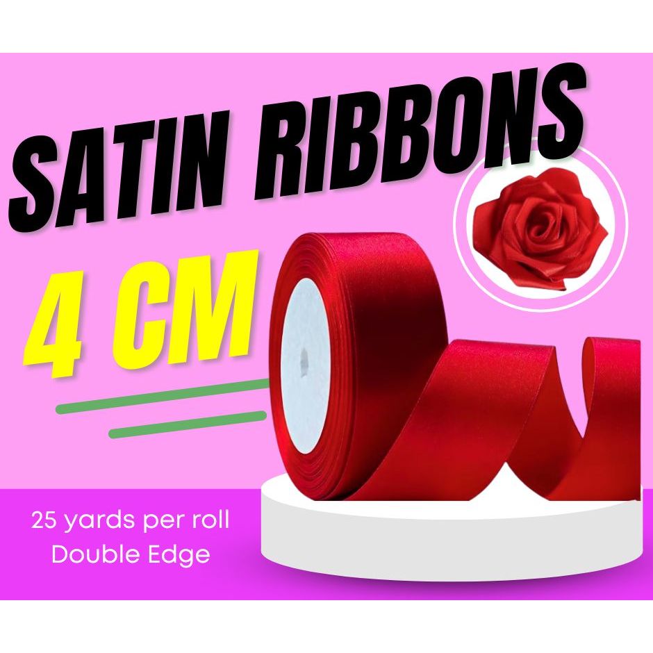 4 cm Satin Ribbons Double Edge 25 yards per roll 1 1/2 inches width for ...
