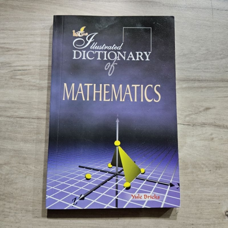 Illustrated Dictionary of Mathematics By:Bricks | Shopee Philippines