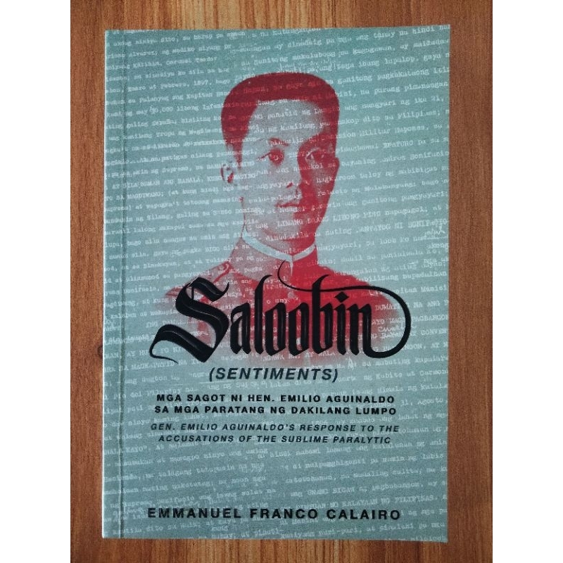 SALOOBIN (SENTIMENTS) MGA SAGOT NI HEN. EMILIO AGUINALDO SA MGA ...