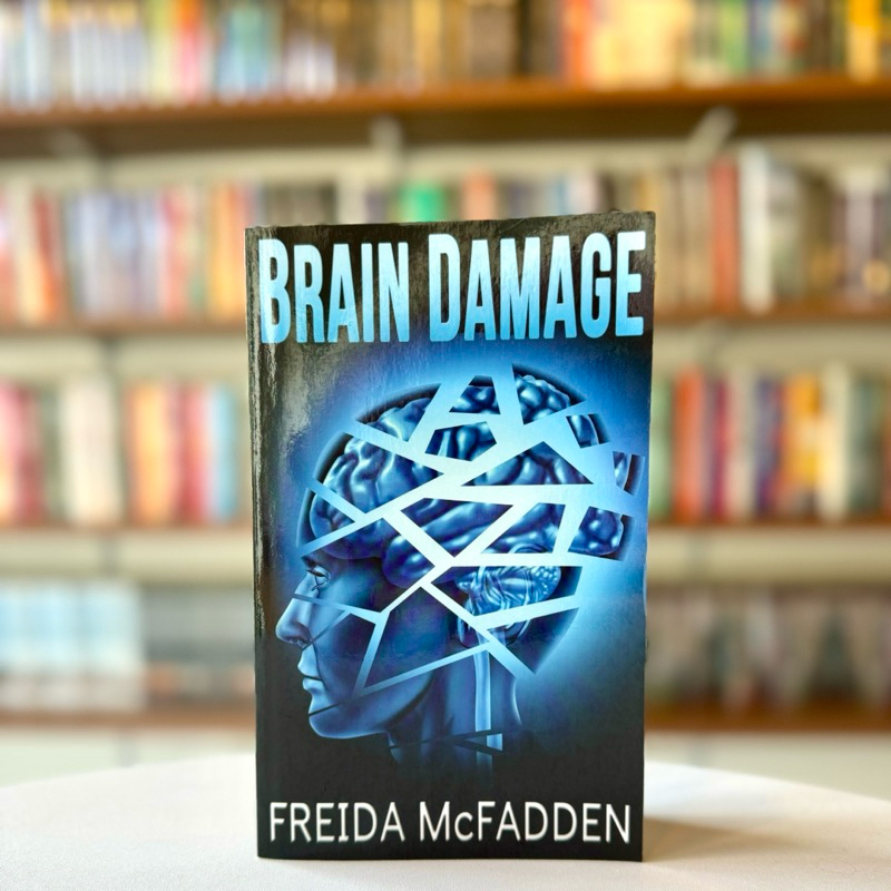 Brain Damage Freida Mcfadden