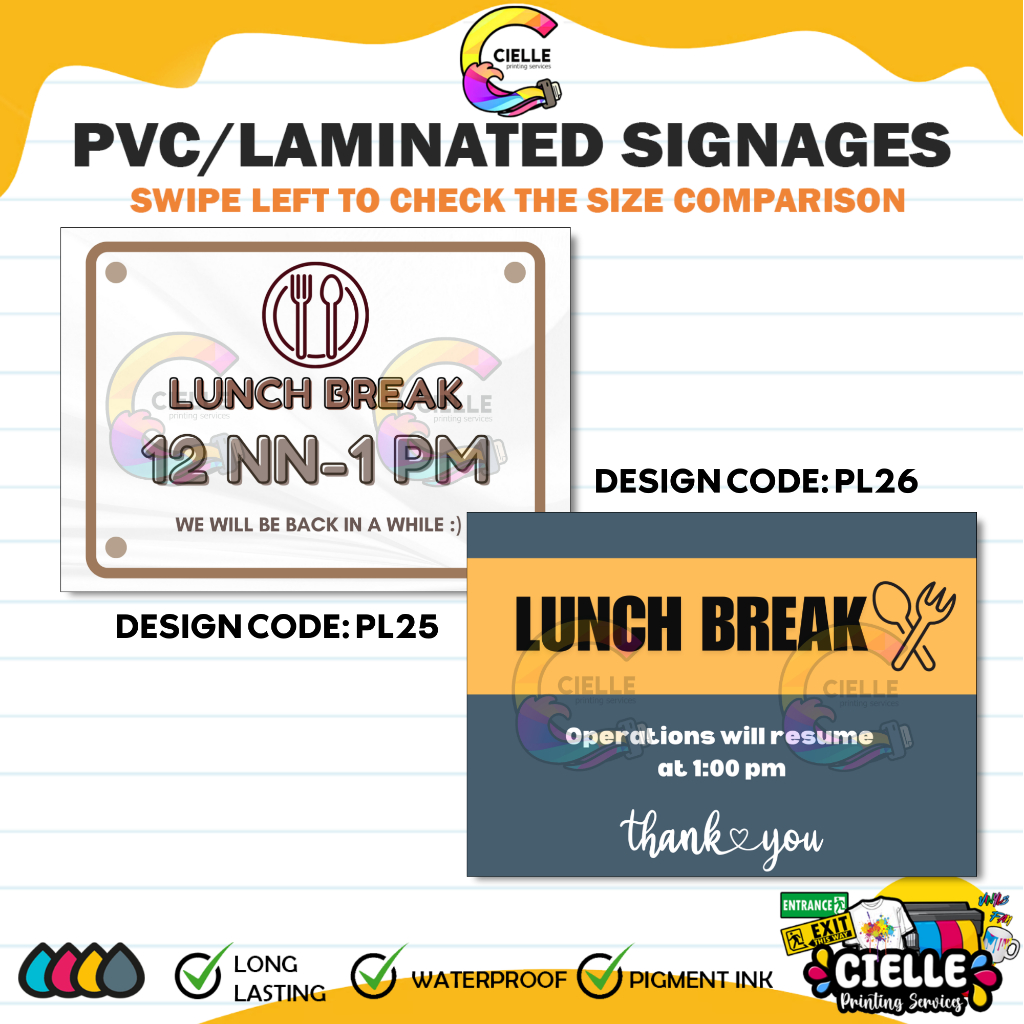 PVC/LAMINATED/STICKER SIGNAGES (PL25&PL26) – Lunch Break - Office ...
