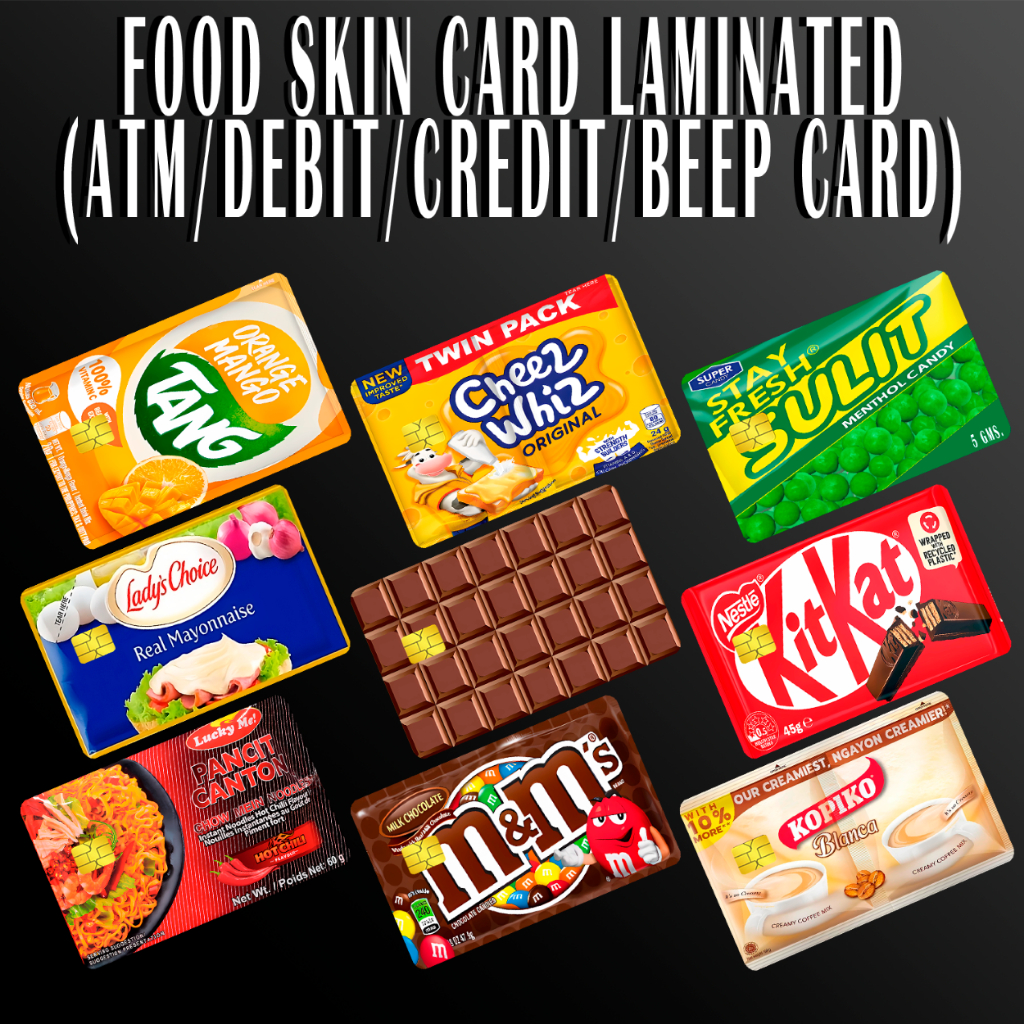 FOOD ATM/DEBIT/BEEP/CREDIT SKIN CARD SPECIFICATION -GLOSSY -FADE PROOF ...