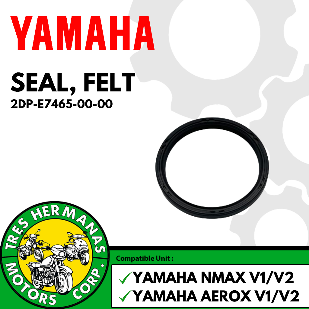 SEAL, FELT FOR YAMAHA MOTORCYCLE : NMAX V1 V2, AEROX V1 V2 ( 2DP-E7465 ...
