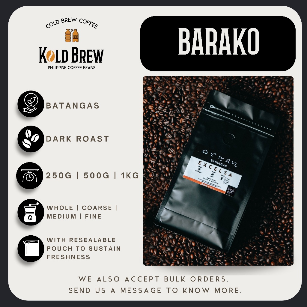 Barako Excelsa Coffee Beans - 250g and 500g Pouch (Freshly Ground and ...