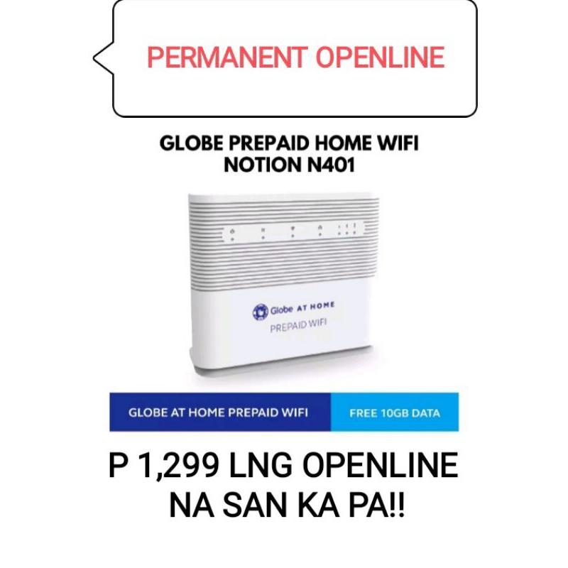 PERMANENT OPENLINE GLOBE AT HOME WIFI GLOBE WIFI N401 ZLT S10G TNT UNLI ...
