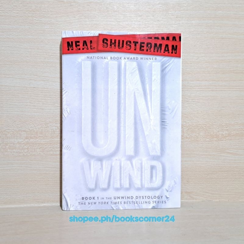Unwind by Neal Shusterman (Thriller Novel) | Shopee Philippines