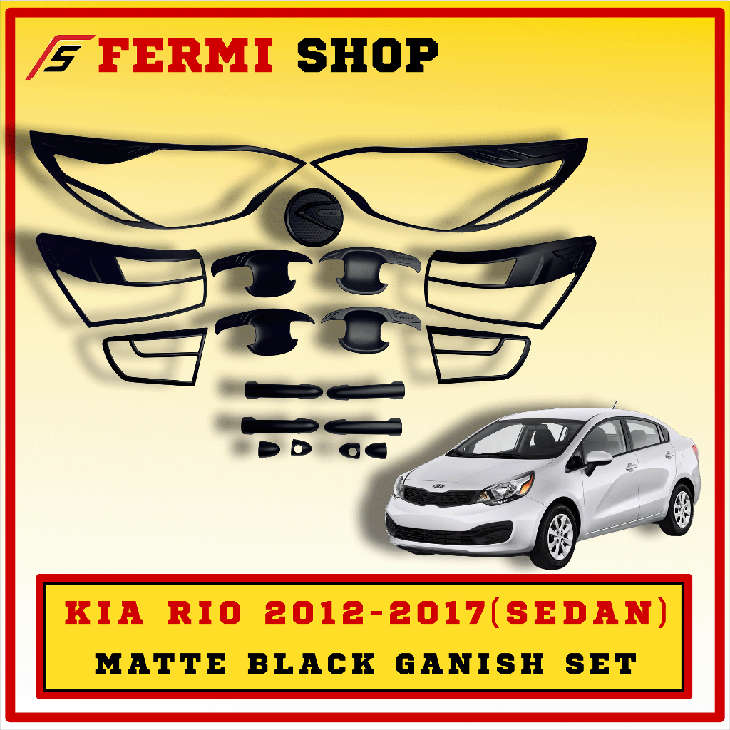 [FERMI SHOP] KIA RIO Sedan 2012-2017 Garnish combo set | Shopee Philippines