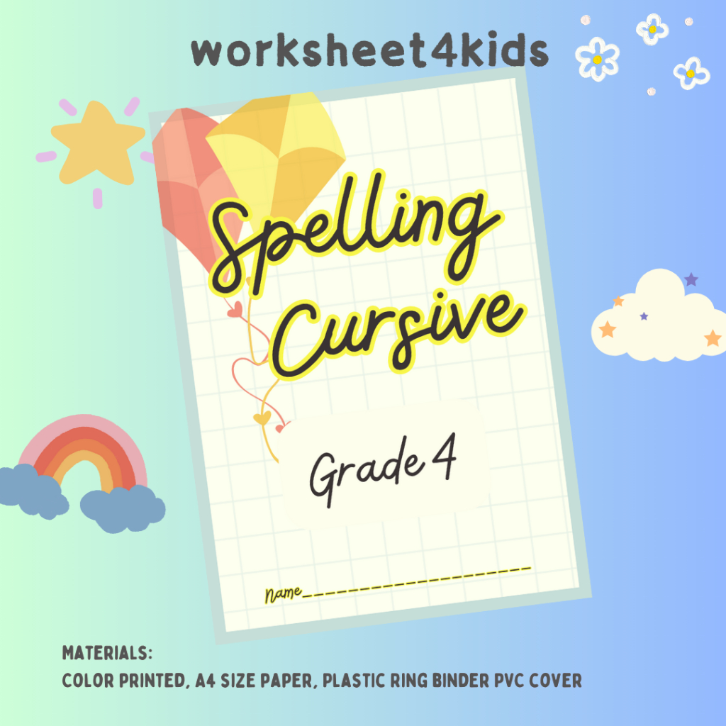 69, PAGES GRADE 4 SPELLING WORKBOOK + CURSIVE PRACTICE (2 PAGES PER ...