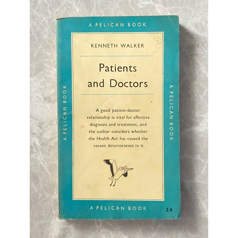 Patients and Doctors - The Layman’s Guide to Doctors and Doctoring by ...