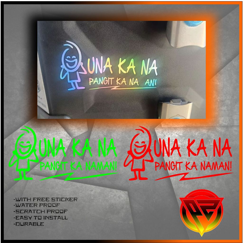 Una ka na, Pangit ka naman Sticker - Decals, Cut out sticker ...