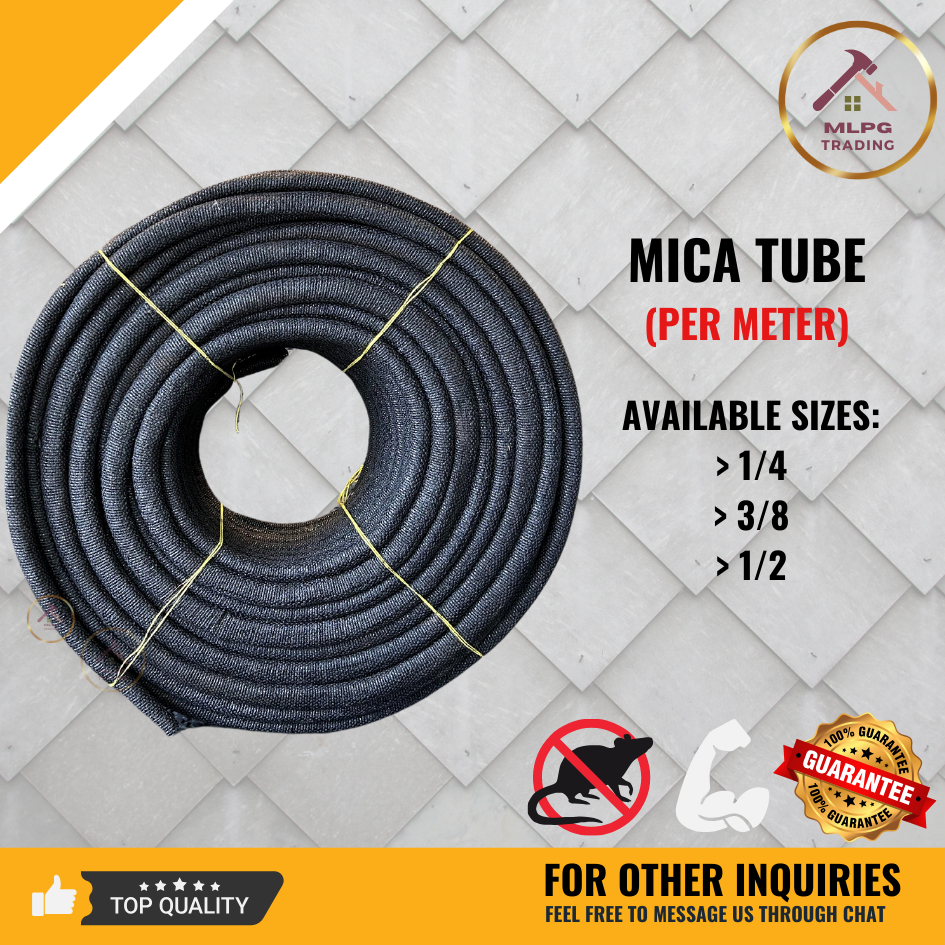 Quality Mica Tube (1/4, 3/8, 1/2) - PER METER (Straight Cut / Diretso ...