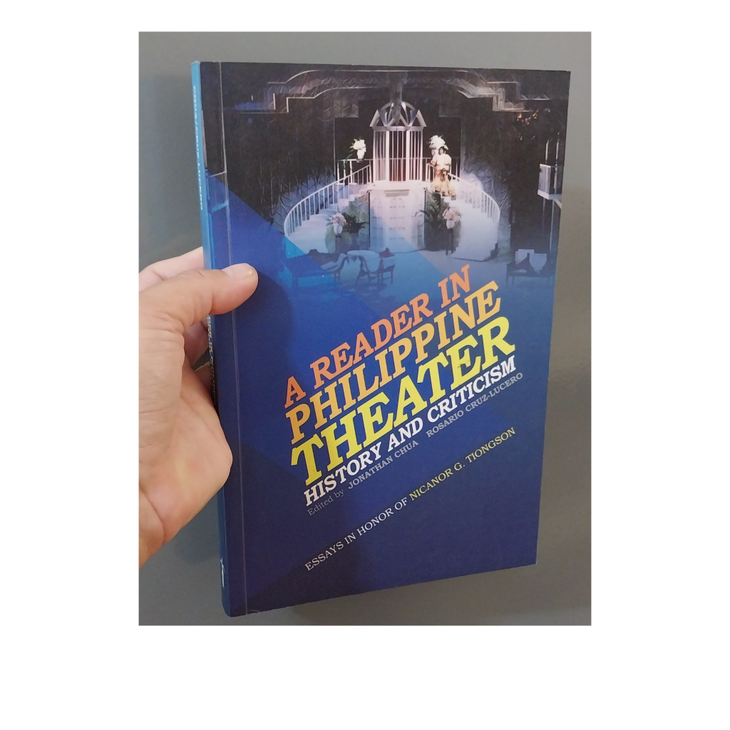 A Reader in Philippine Theater History and Criticism Softcover | Shopee Philippines