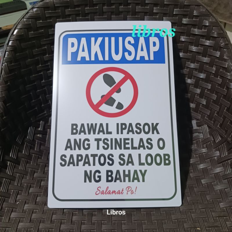 PVC A4 size Signage BLUE Bawal Ipasok ang tsinelas o Sapatos sa Loob ng ...