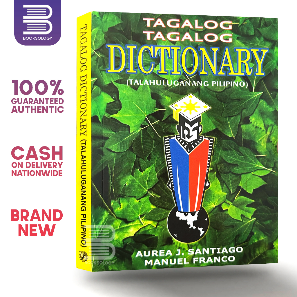 TAGALOG TAGALOG DICTIONARY (Talahulugang Pilipino) - Aurea Santiago ...