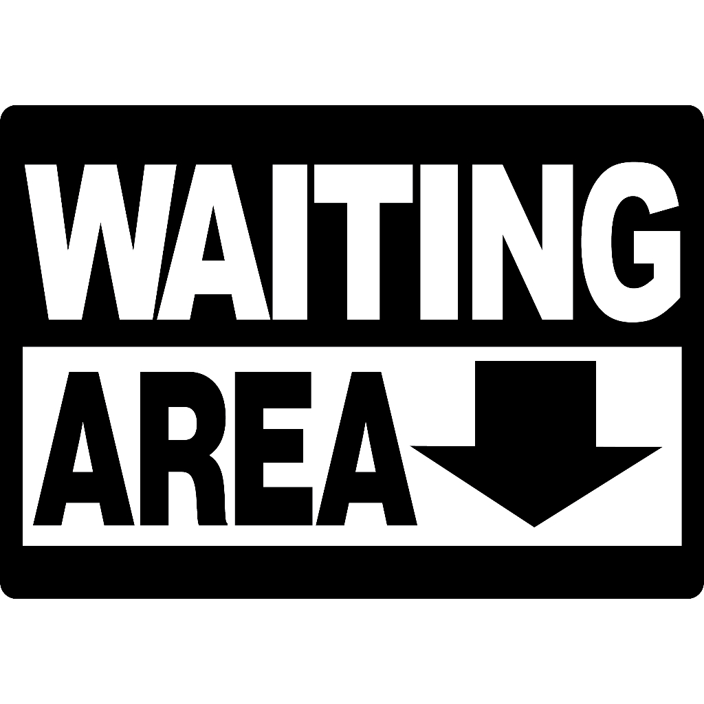 Waiting Area SIgns, Signages for Business and Company Use Safety Signs ...