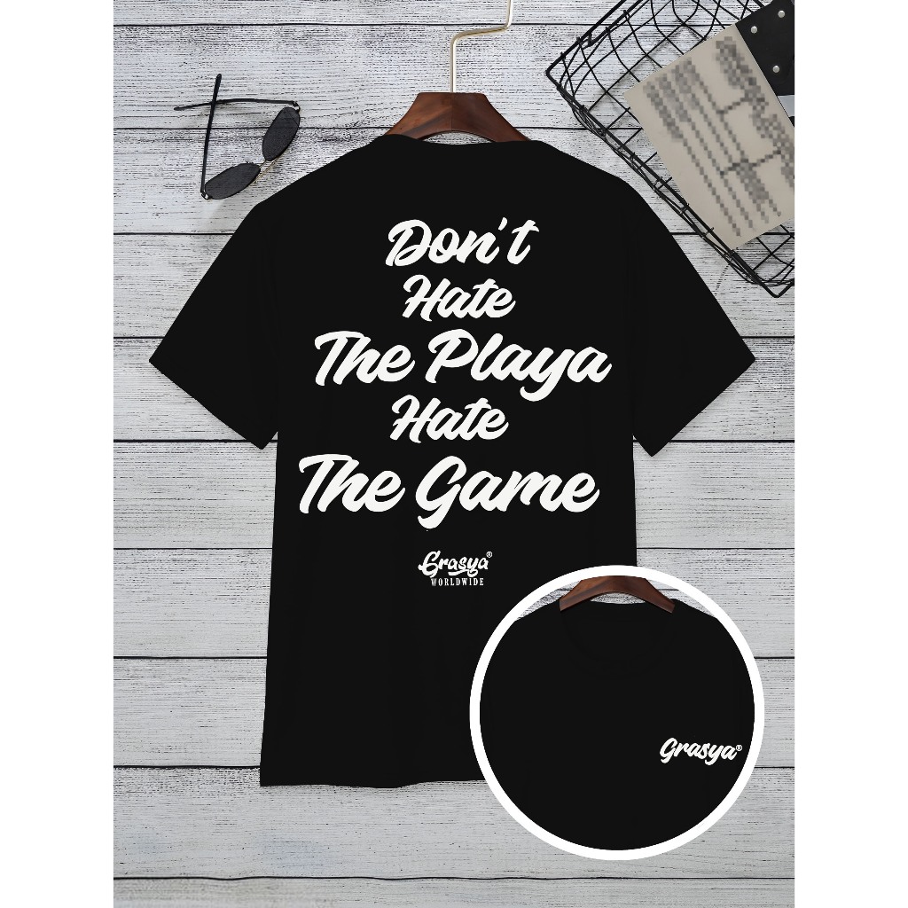 GRASYA DONT HATE GAME MINIMALIST SHIRT UNISEX COTTON | Shopee Philippines