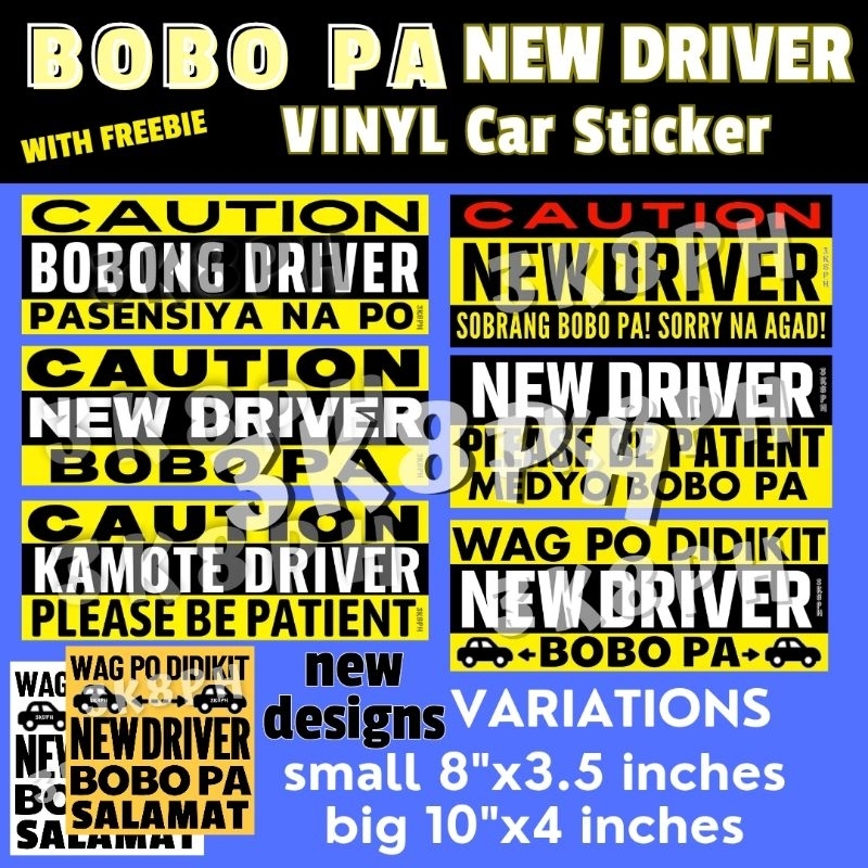VINYL WATERPROOF STICKER CAUTION NEW DRIVER BOBO PA | KAMOTE DRIVER ...