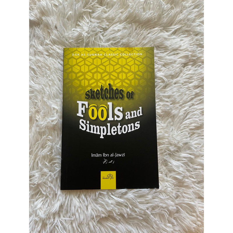 Sketches of Fools and Simpletons by Imam Ibn Al-Jawzi | Shopee Philippines