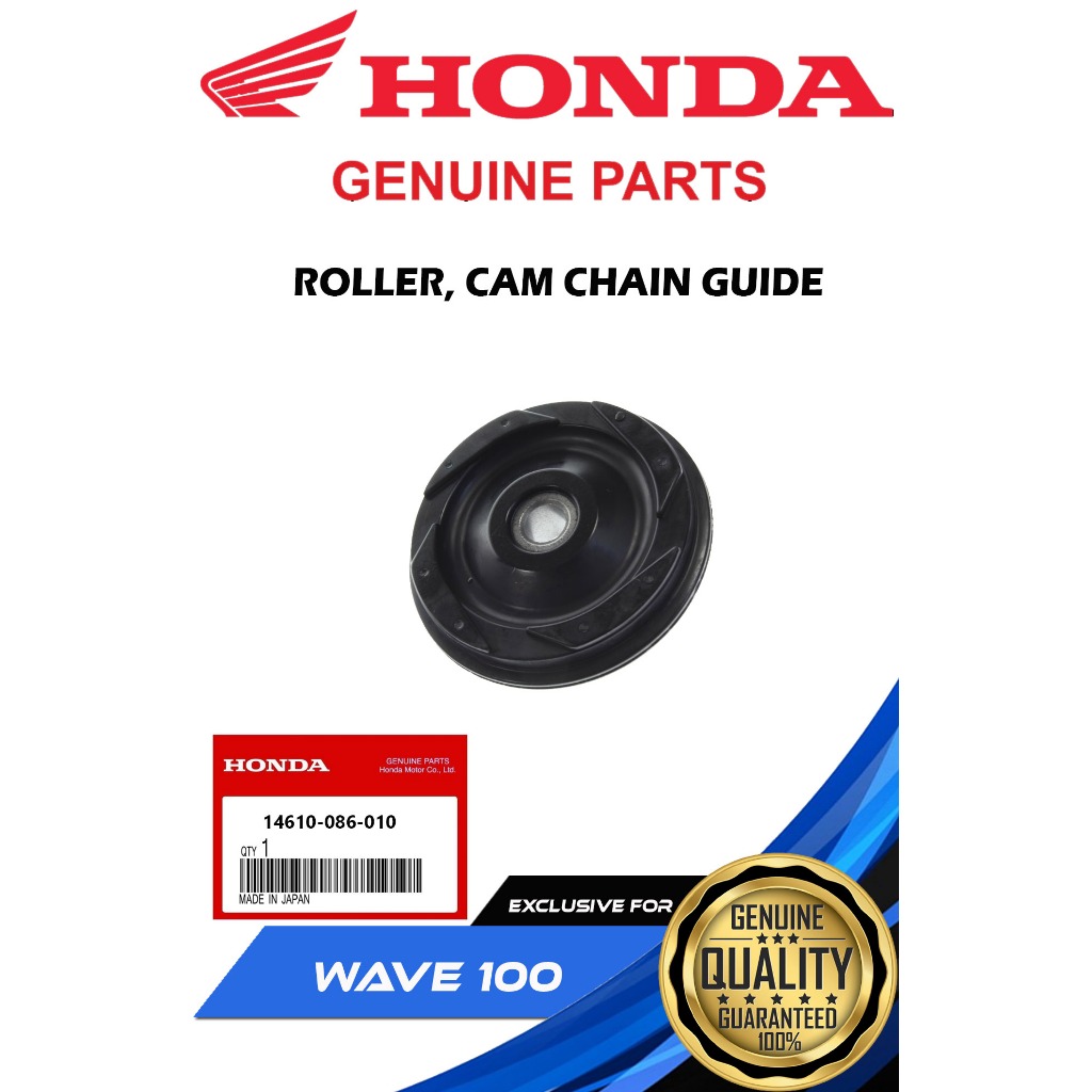 HONDA GENUINE ROLLER, CAM CHAIN GUIDE FOR WAVE 100 ( 14610-086-010 ...