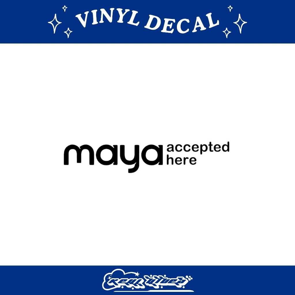 Maya Paymaya vinyl decal door mirror store window sticker | Shopee ...