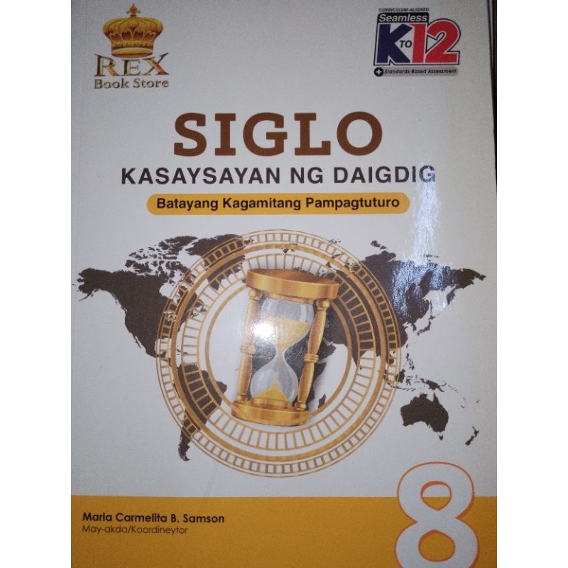 SIGLO KASAYSAYAN NG DAIGDIG BATAYANG KAGAMITANG PAMPAGTUTURO grade 8 ...