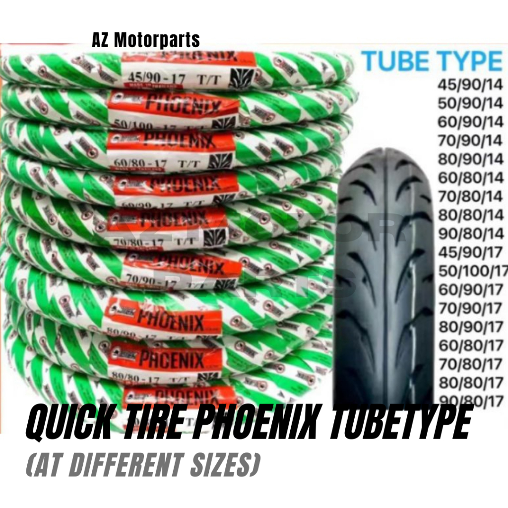 QUICK TIRE PHOENIX TUBETYPE (at different sizes) | Shopee Philippines