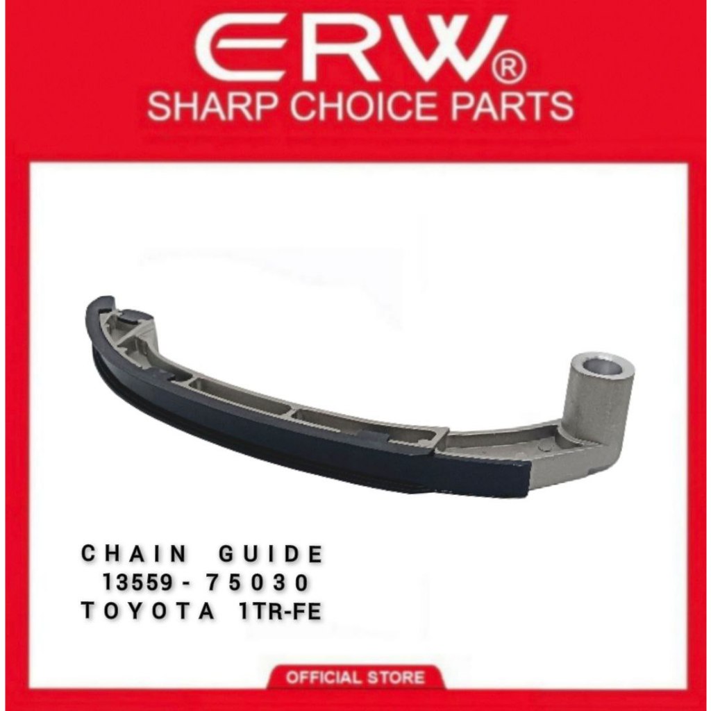 CHAIN GUIDE Replacement part no. ( 13559-75030 ) TOYOTA 1TR-FE (1PC ...