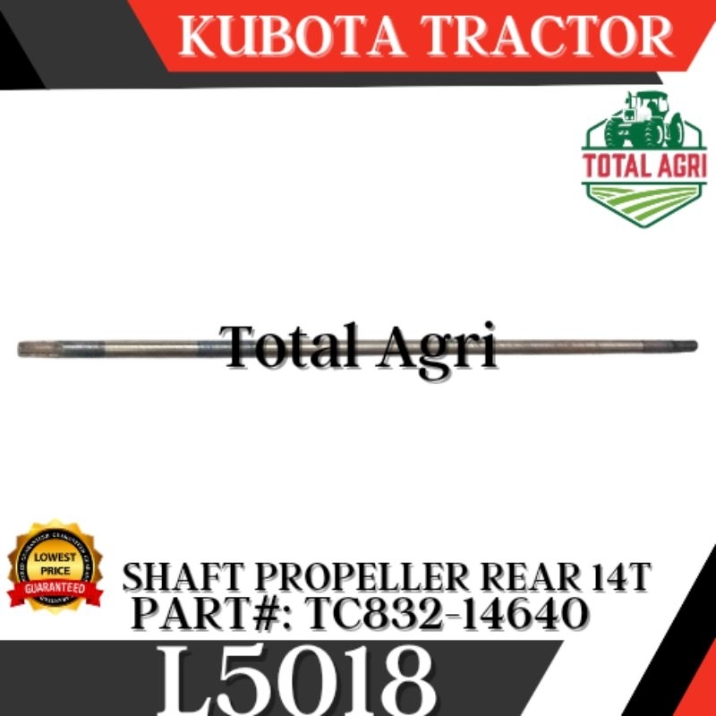 Shaft Propeller Rear 14T Kubota Tractor L5018 Part#: TC832-14640 ...