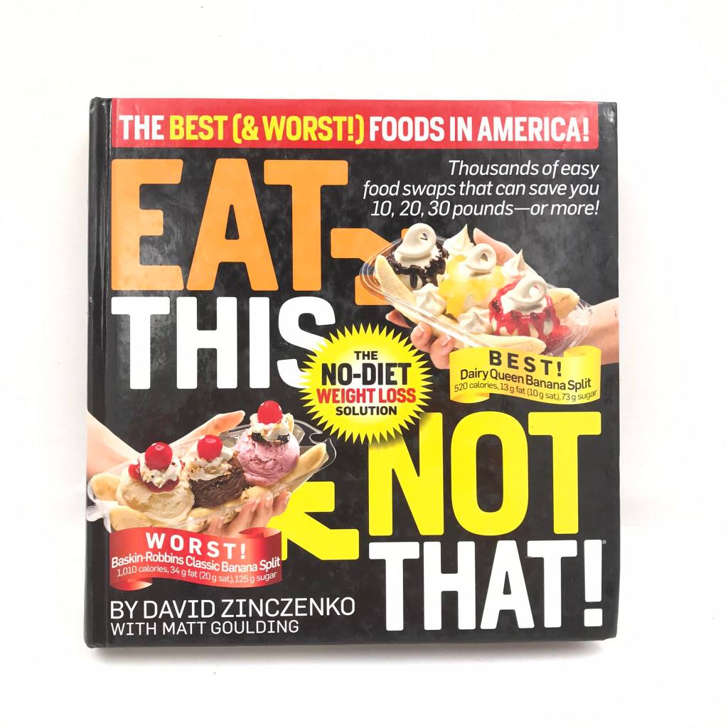 Eat This Not That! "The Best&Worst Foods In America" Book (Hardcover ...