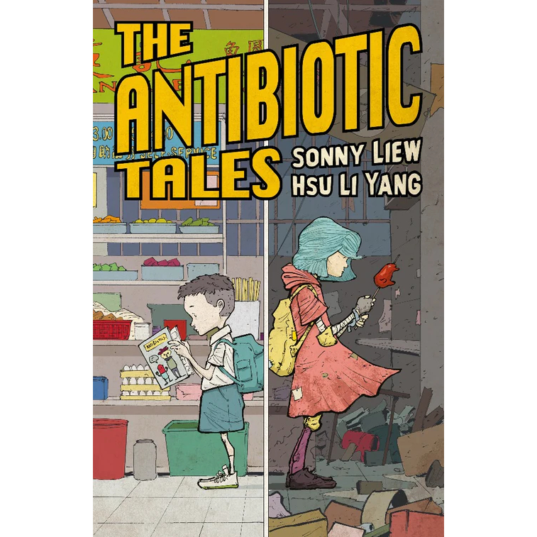 THE ANTIBIOTIC TALES by Sonny Liew and Hsu Li Yang | Shopee Philippines