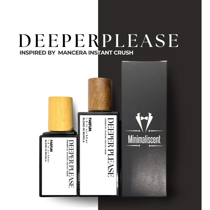 DEEPER PLEASE Minimaliscent Fragrances Inspired by lNSTANT CRVSH MANCERA | Shopee Philippines