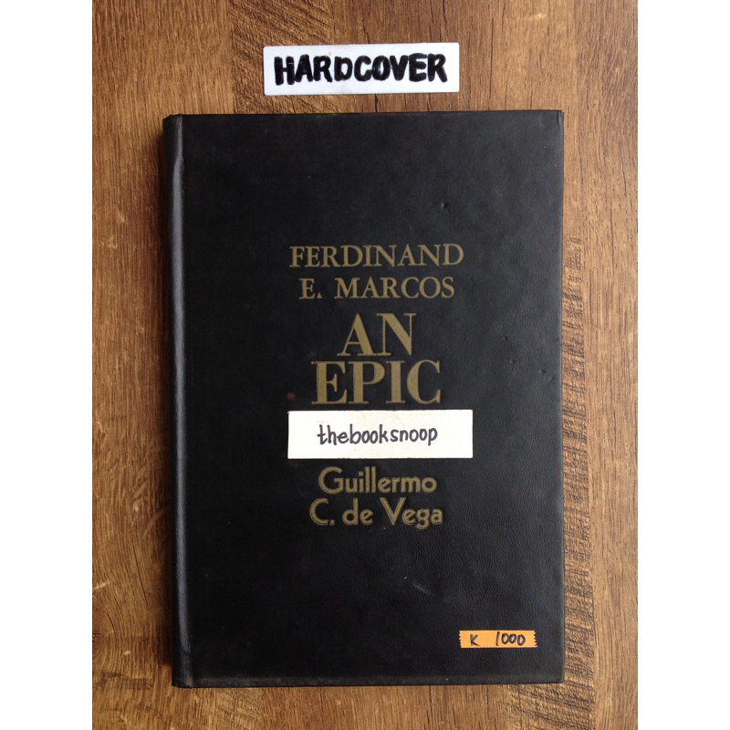 Ferdinand Marcos: An Epic Guillermo de Vega filipiniana history ...