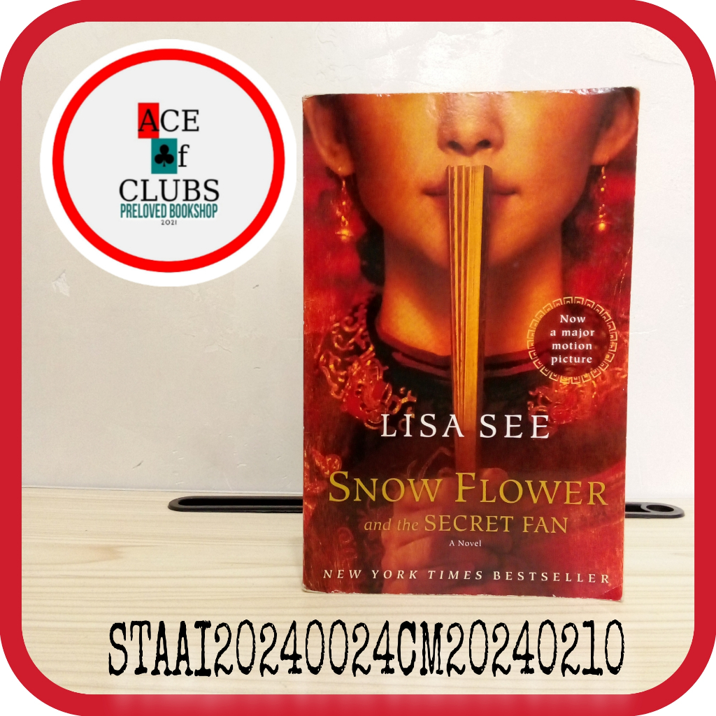Lisa See Snow Flower and the Secret Fan Novel (Prleoved/Used) | Shopee ...