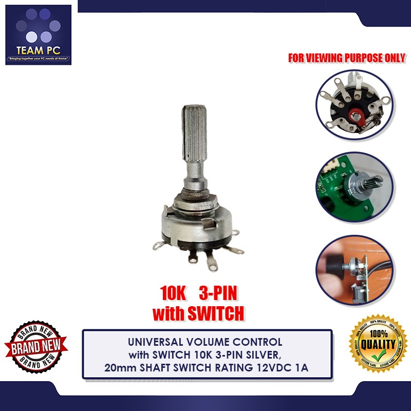 TEAM PC UNIVERSAL VOLUME CONTROL with SWITCH 10K 3-PIN SILVER, 20mm ...