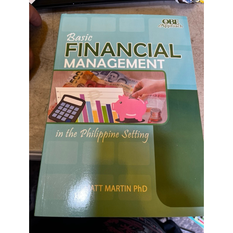 Basic Financial Management in the Philippine Setting By. Matt Martin ...