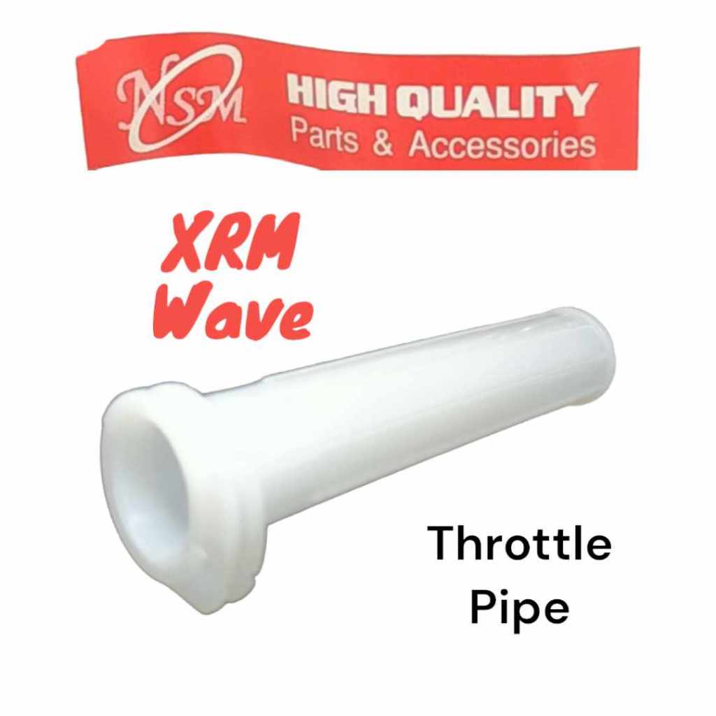WAVE / XRM THROTTLE PIPE NSM OEM THAILAND | Shopee Philippines