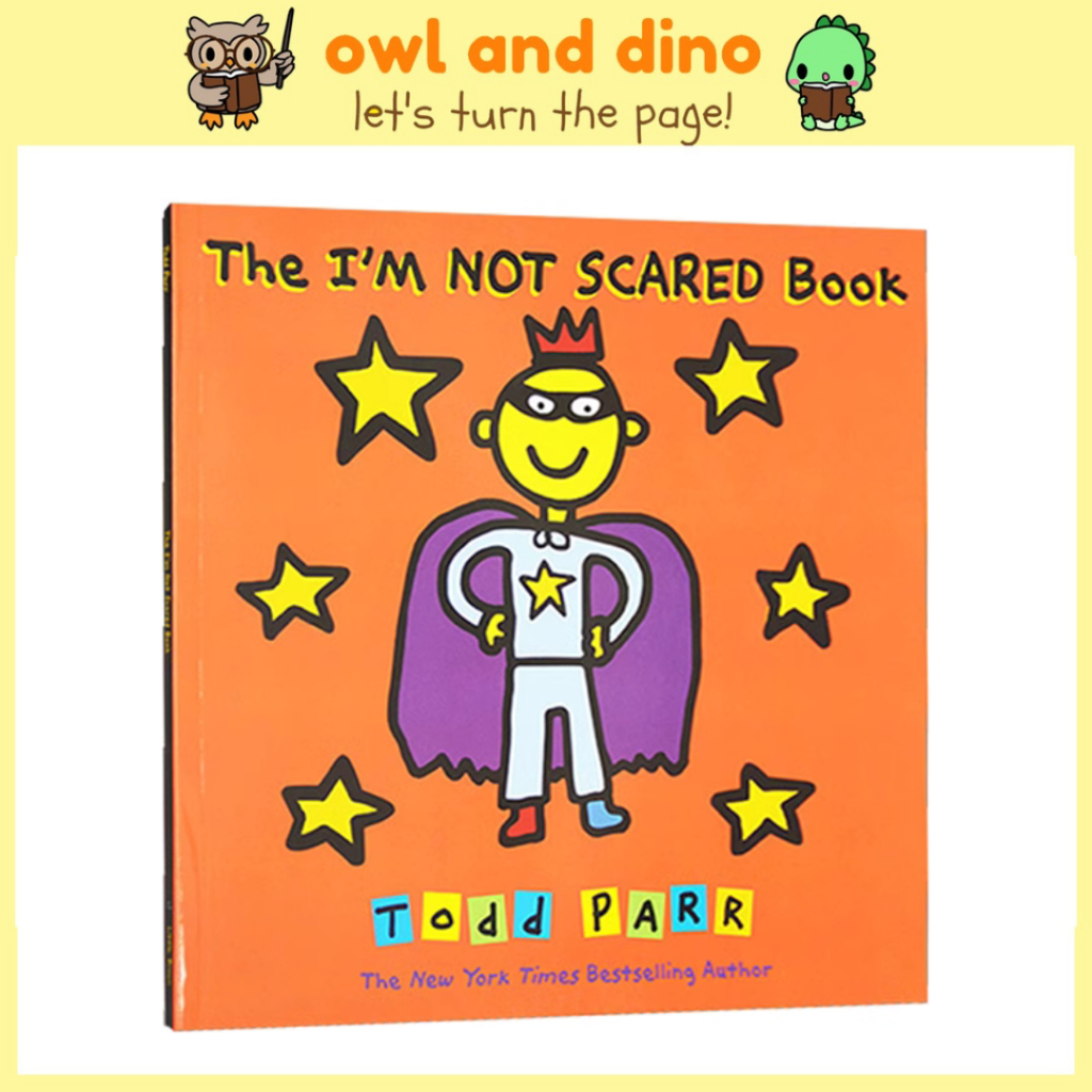 The I'm Not Scared Book by Todd Parr (Paperback) | Shopee Philippines