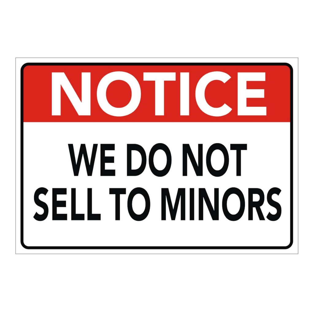 Notice We Do Not Sell to Minors Signage PVC Plastic Material Signage ...
