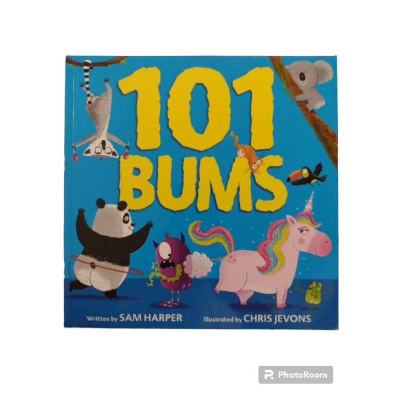 101 Bums written by Sam Harper and Illustrated by Chris Jevons | Shopee ...