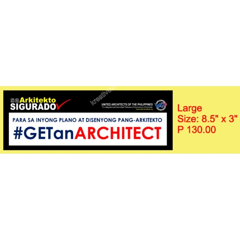 UNITED ARCHITECT OF THE PHIL. Sa Arkitekto Sigurado. UAP Architect ...