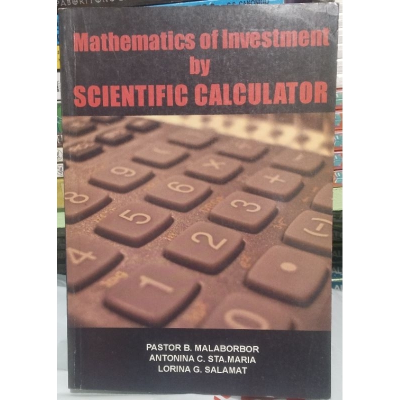 MATHEMATICS OF INVESTMENT SCIENTIFIC CALCULATOR ( OLD STOCK ) | Shopee ...